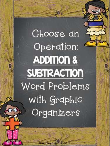 Addition and Subtraction Word Problems with Graphic Organizers NO PREP ...