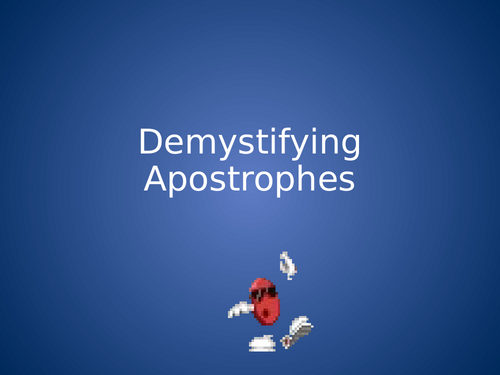 Apostrophes Demystified - Dyslexia Friendly | Teaching Resources
