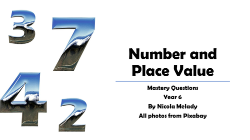 Year 6 Number and Place Value Mastery question cards | Teaching Resources