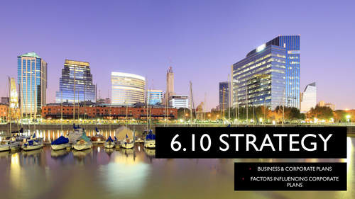 9609 CIE A2 Level Business Unit 6 Strategic Management | Teaching Resources