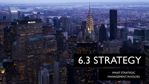 9609 CIE A2 Level Business Unit 6 Strategic Management | Teaching Resources