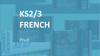 KS2/3 French: Fruit. Online vocabulary resource. | Teaching Resources