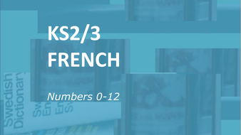 KS2/3 French: Numbers from 0-12. Online Vocabulary Activities ...