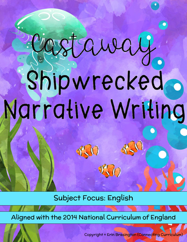 Shipwrecked Narrative Writing Linked to Kensuke's Kingdom | Teaching ...