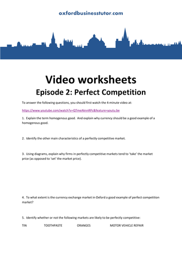 Perfect Competition in Oxford: video-based worksheet | Teaching Resources