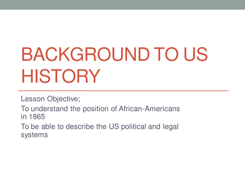 Civil Rights in the USA 1865-1992 | Teaching Resources