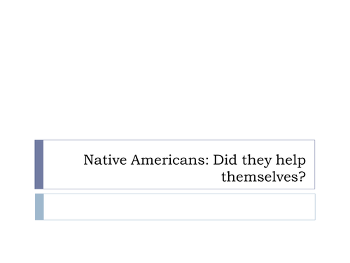 Civil Rights in the USA 1865-1992 Native Americans | Teaching Resources