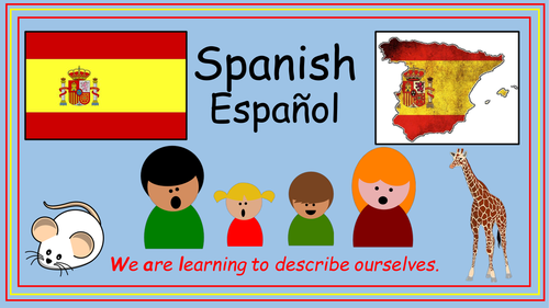Spanish lesson and resources - Describing myself | Teaching Resources