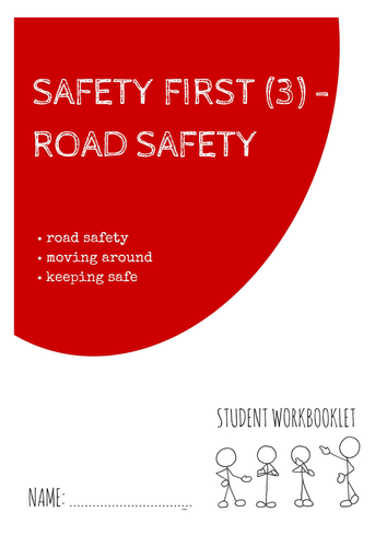 SPECIAL EDUCATION - SAFETY FIRST (3) - ROAD SAFETY workbooklet ...