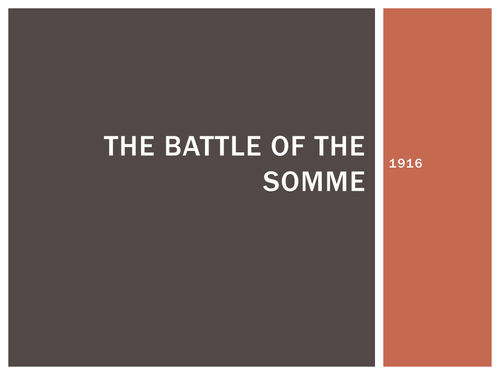 The Battle of The Somme | Teaching Resources