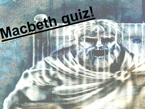 Macbeth KS3 Unit of Work with PowerPoint presentations and worksheets ...