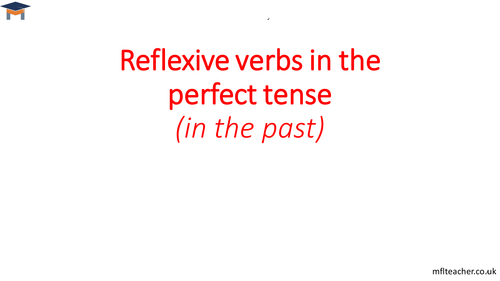 French - Reflexive verbs in the perfect tense | Teaching Resources