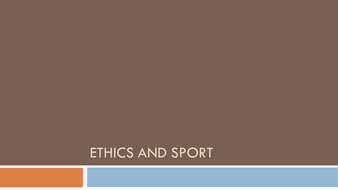 Ethics and Sport GCSE PE | Teaching Resources