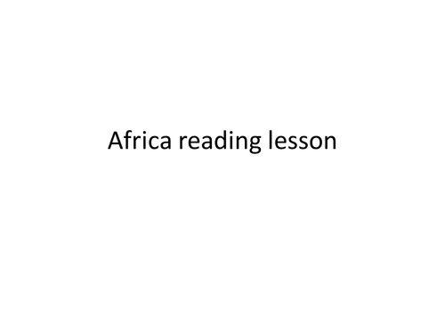 Reading lesson with a range of activities- Africa | Teaching Resources