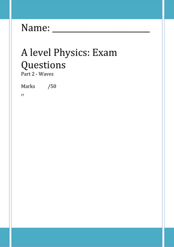 A LEVEL PHYSICS WAVES WORKBOOK | Teaching Resources