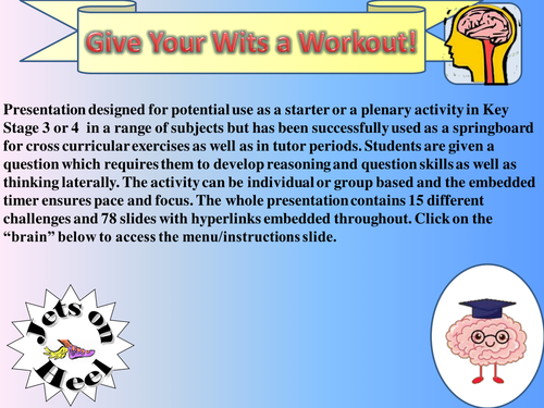 Give your wits a workout | Teaching Resources