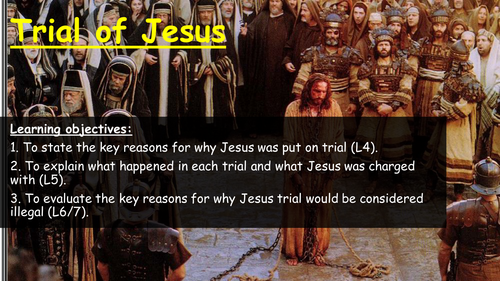 Christianity - The Trial of Jesus | Teaching Resources