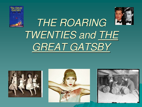 The Great Gatsby and The Roaring Twenties PPT | Teaching Resources