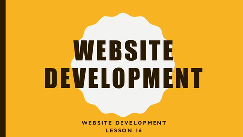 BTEC Extended Certificate in IT Unit 6 Website Development Part 1 ...