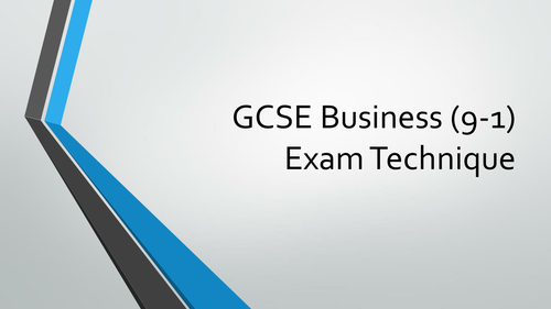 Edexcel Pearson GCSE Business (9-1) 2017 Exam technique for 1, 2 and 6 ...