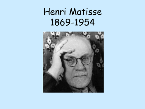 Henri Matisse Artist PowerPoint | Teaching Resources