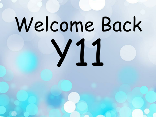 Y11 Welcome Back Motivational assembly | Teaching Resources