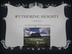 Gothic Literature- Wuthering Heights' | Teaching Resources