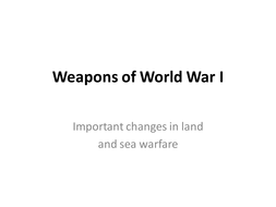 Weapons of World War One | Teaching Resources