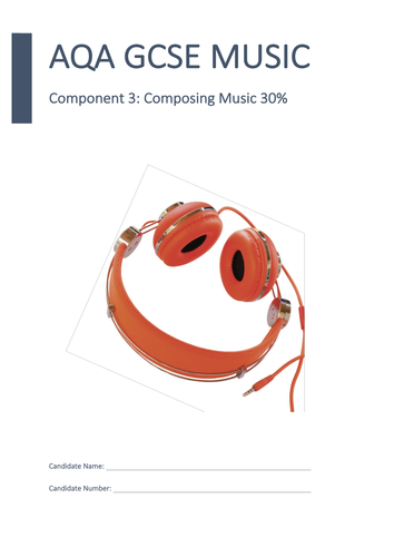 AQA GCSE Music : Component 3 : Composing Music Booklet 8271 | Teaching ...