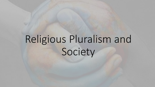Religious Pluralism and Society Power Point: R.S New Spec A2 | Teaching ...
