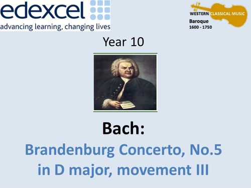 GCSE Edexcel 9-1 'Brandenburg Concerto No.5 in D major, mvt III' - Bach ...