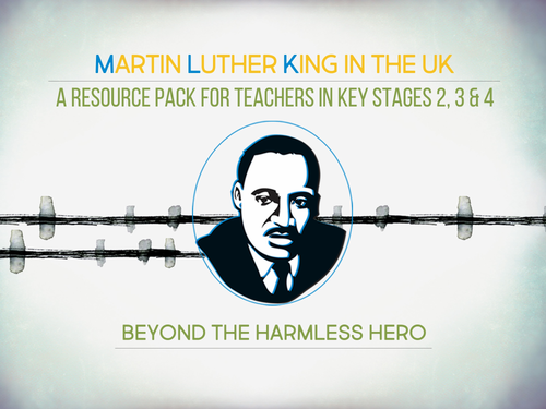 Martin Luther King in the UK: beyond the harmless hero | Teaching Resources