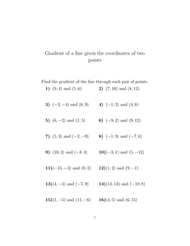 Gradient of a line given the coordinates of two points worksheet (with ... Gradient of a line given the coordinates of two points worksheet (with ...