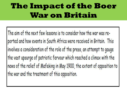 Edexcel British Experience of Warfare Topic 4 The Boer War 1899-1902 ...