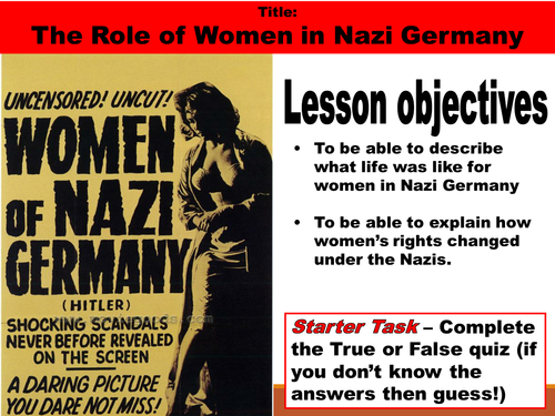 The Role of Nazi Women in Germany - Outstanding Lesson | Teaching Resources