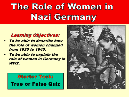 The Role of Nazi Women in Germany - Outstanding Lesson | Teaching Resources
