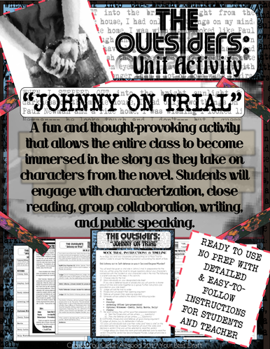 The Outsiders: Class Mock Trial Activity -- Students Become the ...