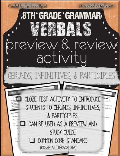 Grammar: VERBALS Unit Activity to introduce Gerunds, Infinitives ...