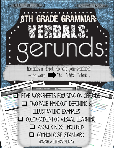 Grammar: Verbals GERUNDS Practice Worksheets (Common Core Aligned ...