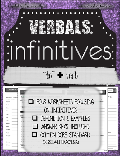 Grammar: Verbals INFINITIVES Practice Worksheets (Common Core Aligned ...
