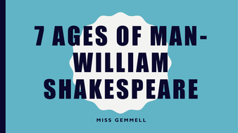 The Seven ages of man- William Shakespeare | Teaching Resources