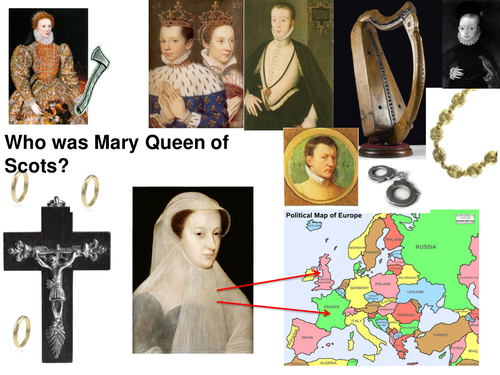 The Tudors -KS3 - Lesson 13 -Mary Queen of Scots | Teaching Resources