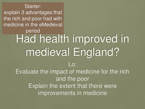 Lesson 8 - AQA - Medicine - Had medieval health improved? | Teaching ...
