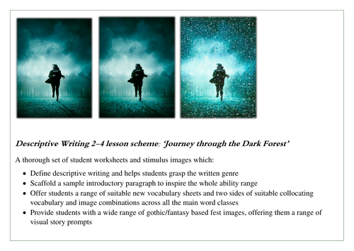 Descriptive Writing: Journey through the dark forest: 1-4 lesson scheme ...