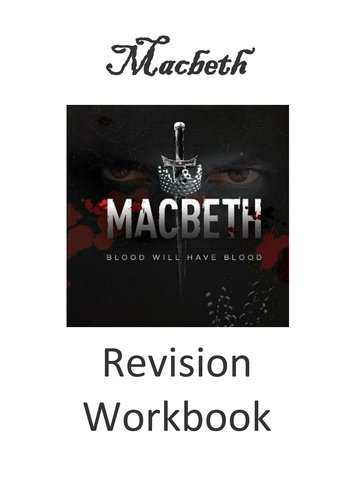 Macbeth Revision Workbook | Teaching Resources