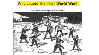 Was Germany to Blame for World War One? | Teaching Resources