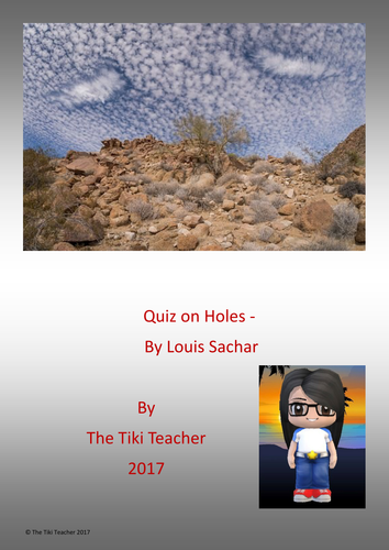 Quiz on Holes by Louis Sachar | Teaching Resources