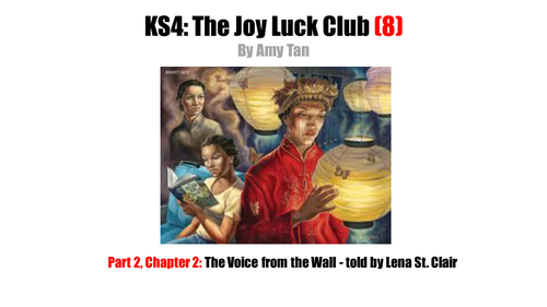 KS4: (8) The Joy Luck Club - Part 2 Chapter 2 | Teaching Resources