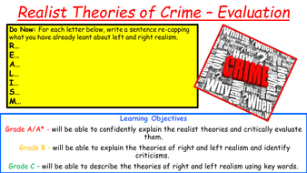 Year 13 Left and Right Realist Theory on Crime and Deviance | Teaching ...