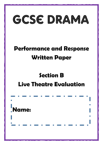 Live Theatre Evaluation - GCSE Drama Booklet | Teaching Resources